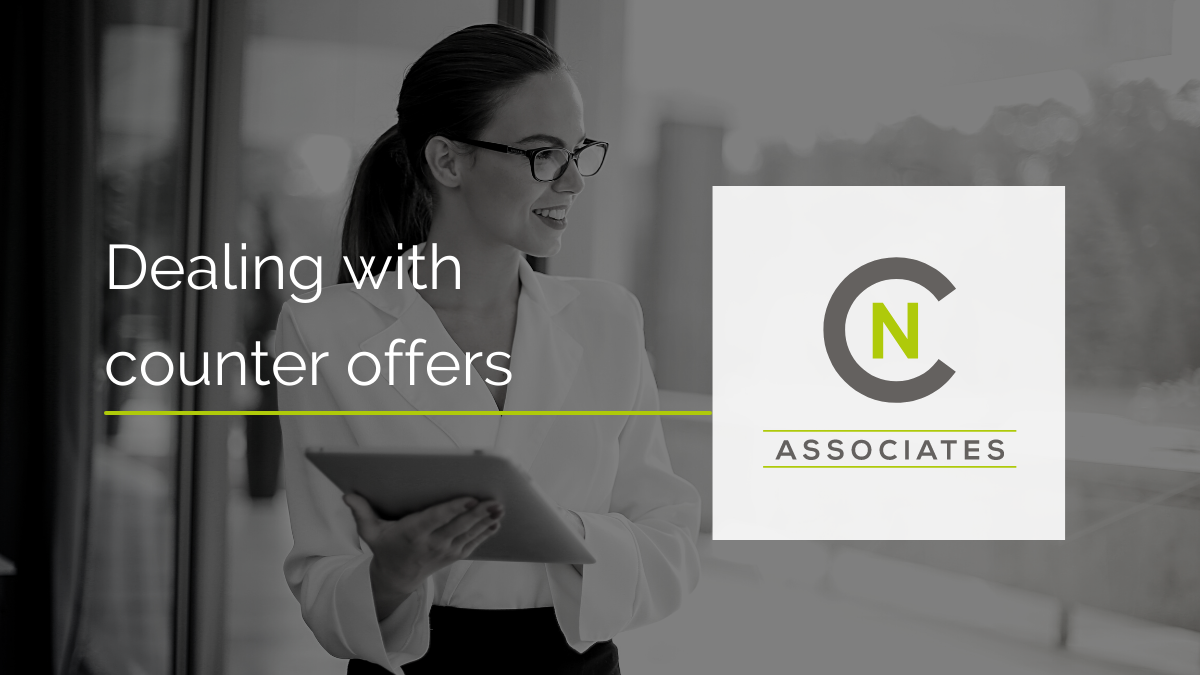 Dealing with counter offers - NC Associates