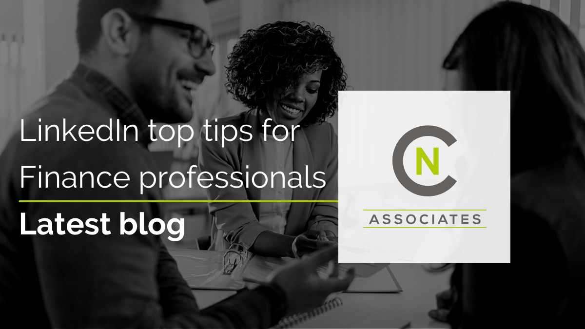 LinkedIn top tips for Finance professionals - NC Associates