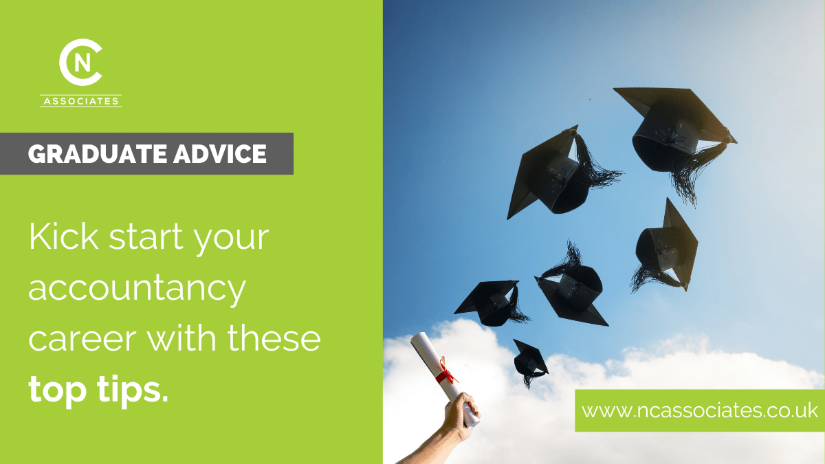 Top tips for graduates: building a successful accountancy career - NC ...
