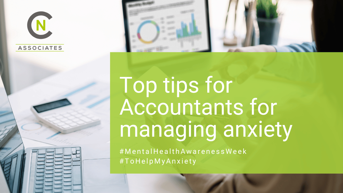 Managing anxiety in the workplace: A guide for Accountants - NC Associates